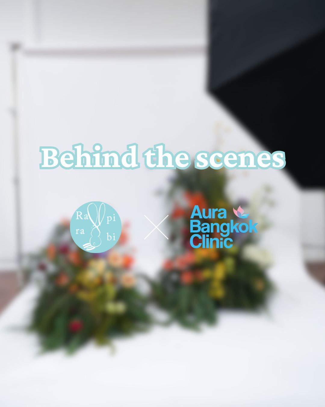 (TH) Rapi-rabi x Aura Bangkok clinic (Behind the scenes) 💐⭐️By Rapi ...