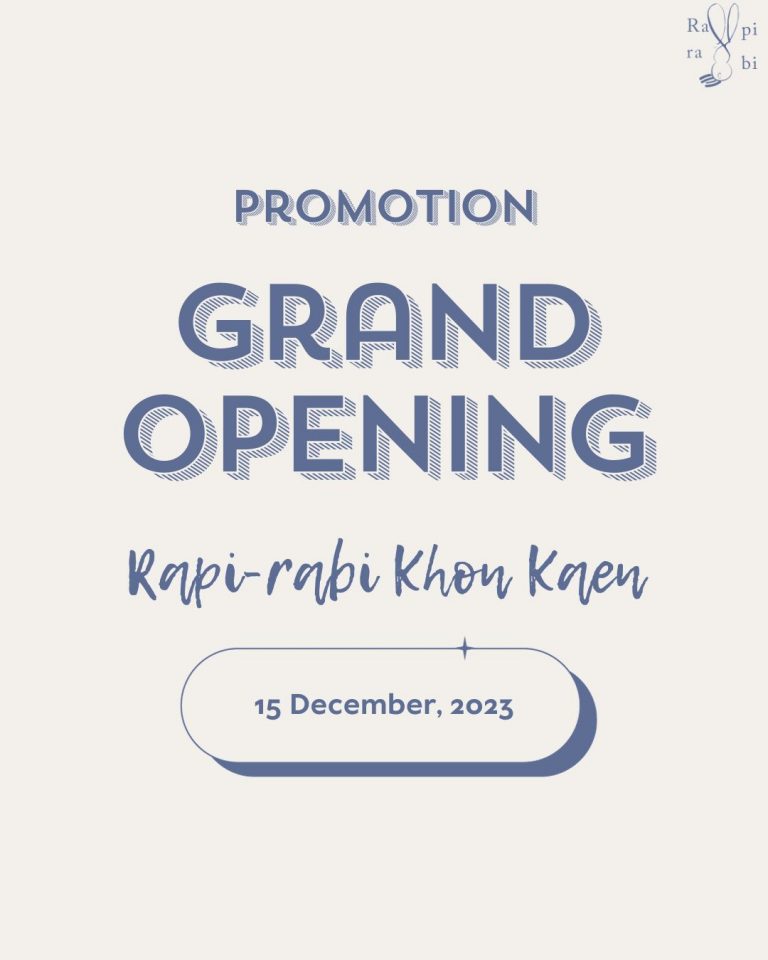 Promotion : Grand opening Rapi-rabi Khonkaen 🚪🎊By Rapi-rabi - Rapirabi